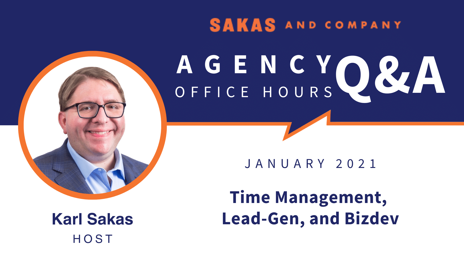 Time management, lead-gen, and biz dev: Agency Office Hours Q&A with ...